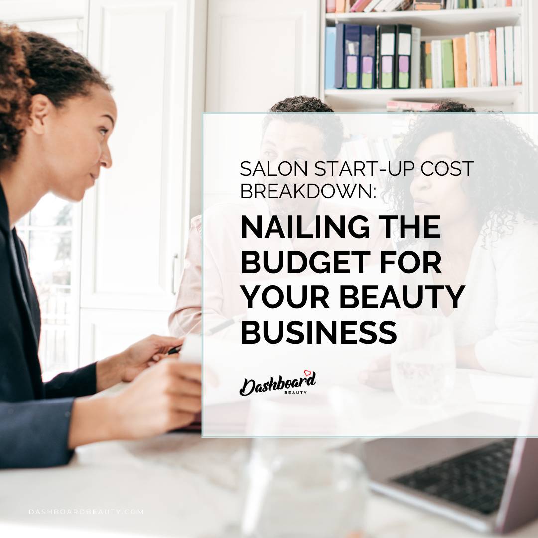 Rent or Own? An Expert's Guide to Salon Start Up Cost – Dashboard Beauty